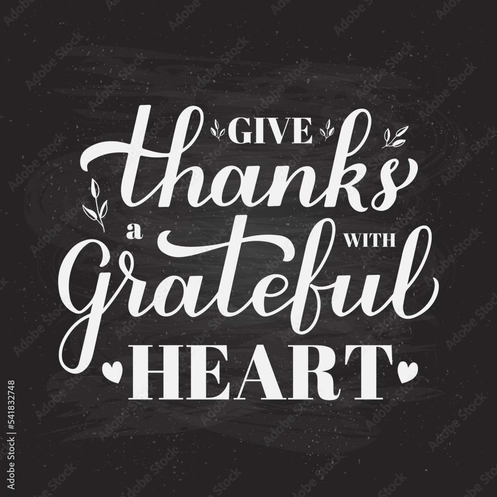 Give thanks with a grateful heart calligraphy hand lettering on ...