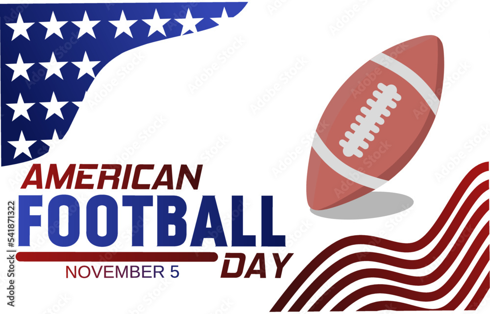 american football day November 5 vector illustration, suitable for ...