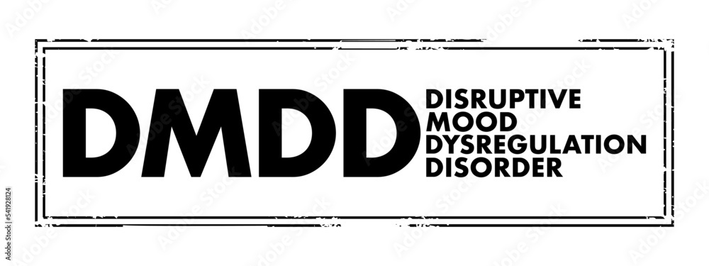 DMDD Disruptive Mood Dysregulation Disorder - childhood condition of ...