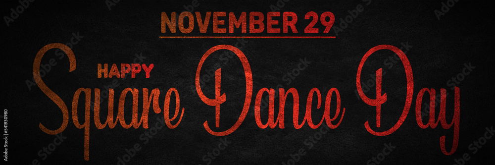 Happy Square Dance Day, November 29. Calendar of November Retro Text ...