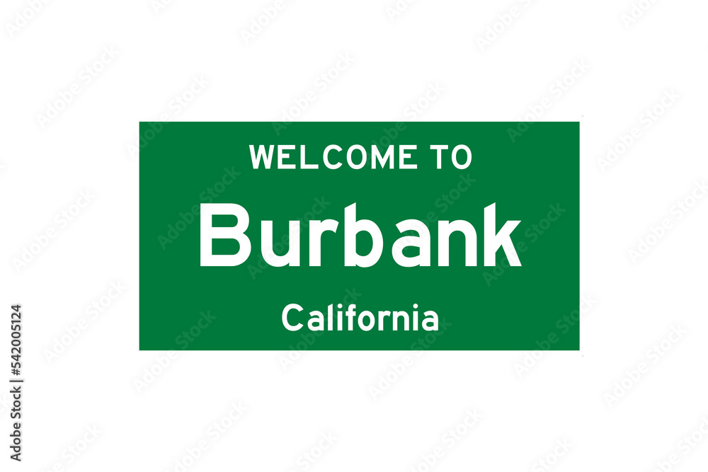 Burbank, California, USA. City limit sign on transparent background ...