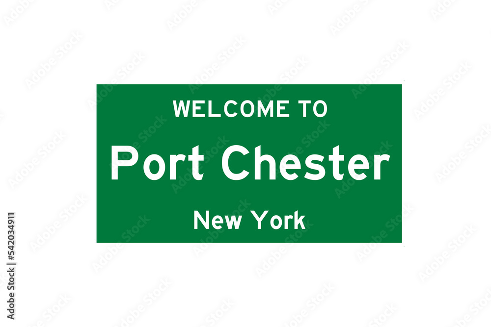 Port Chester, New York, USA. City limit sign on transparent background ...