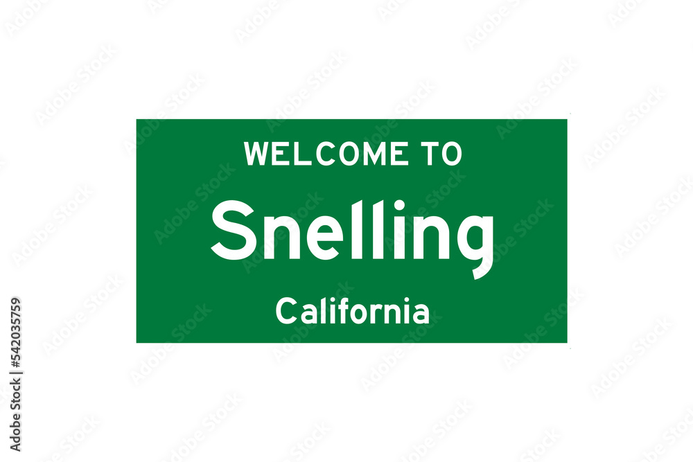 Snelling, California, USA. City limit sign on transparent background ...