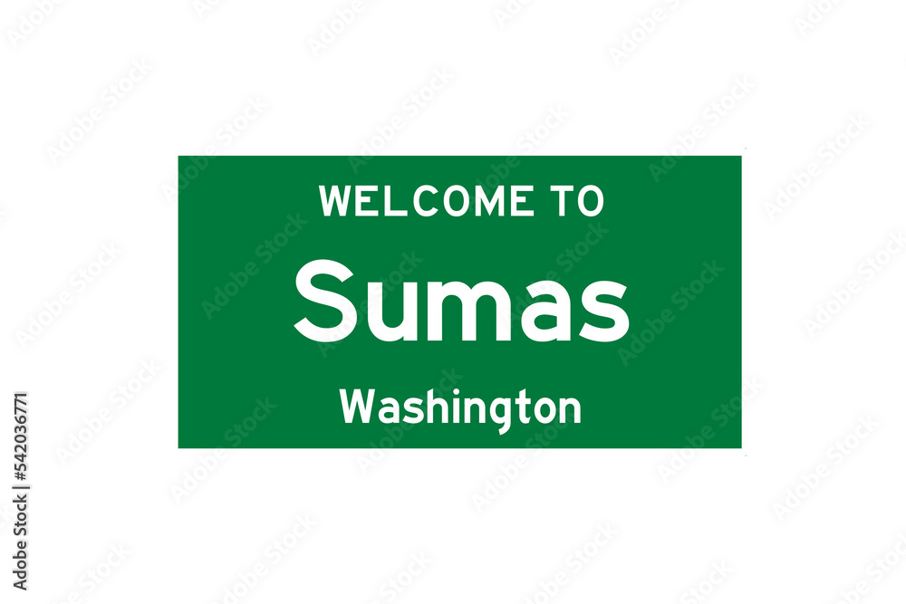 Sumas, Washington, USA. City limit sign on transparent background ...
