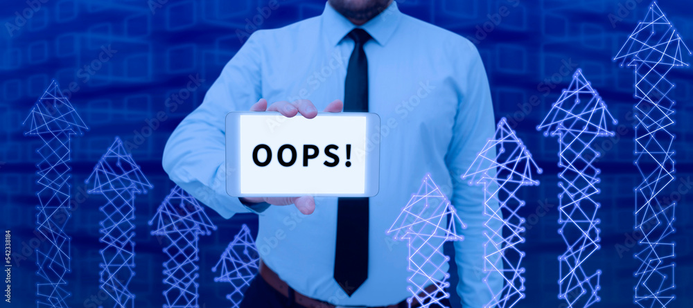 Text caption presenting Oops. Word Written on used to express acknowledgment of a minor accident ...