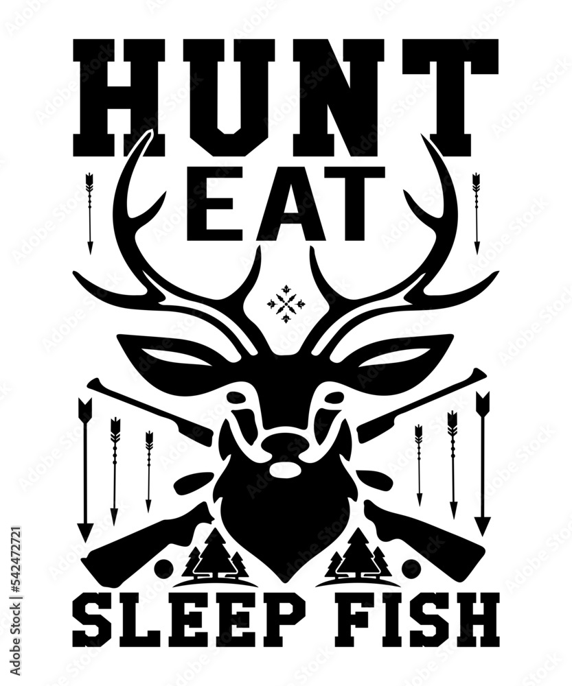 Hunt eat sleep fish SVG, Hunting Svg Bundle, Hunting Season, Guns Print ...