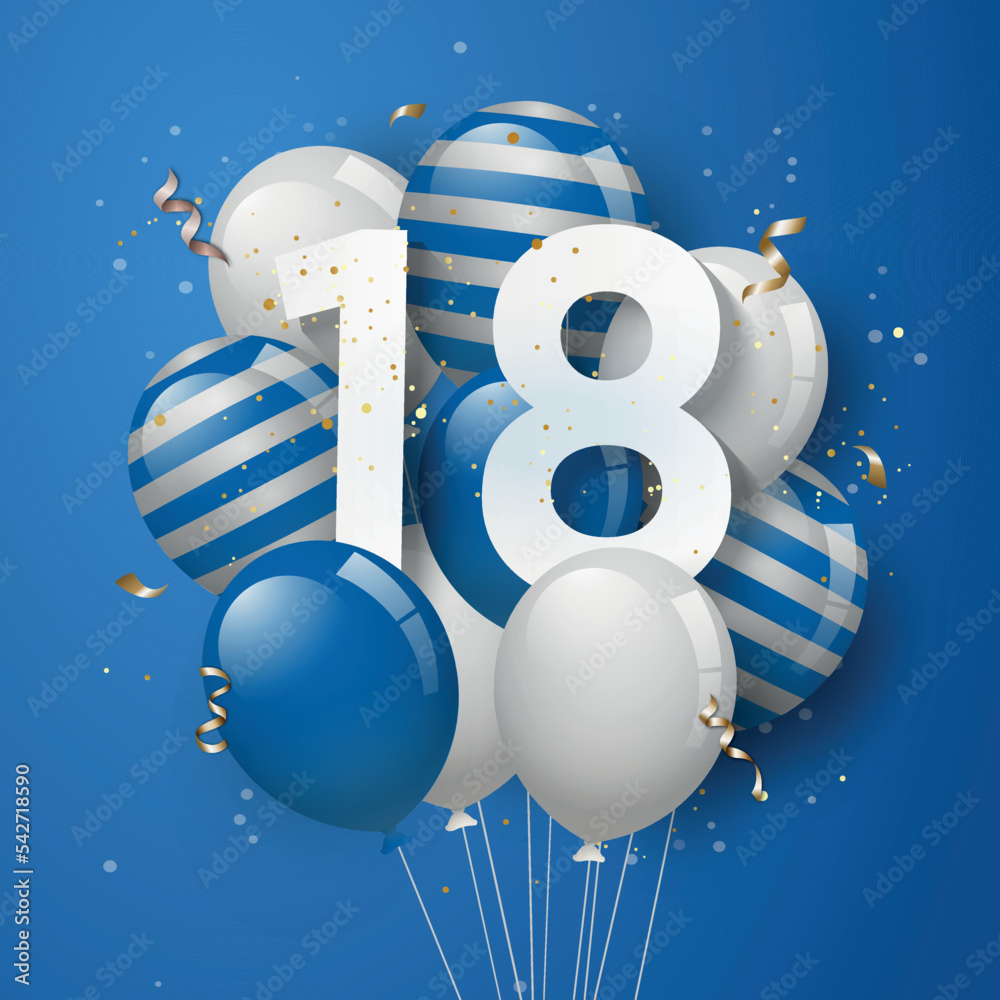 Happy 18th birthday with blue balloons greeting card background. 18 ...