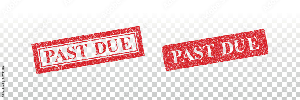 Vector realistic isolated stamp of Past Due text on the transparent ...
