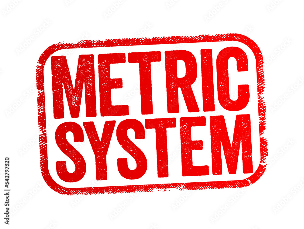 Metric System is a system of measurement that succeeded the decimalised ...