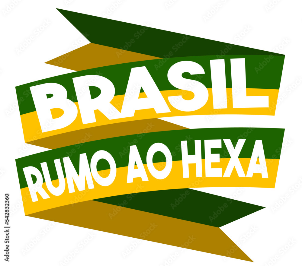 FAIXA VERDE E AMARELA, BRASIL RUMO AO HEXA, COPA DO MUNDO, BRASIL COPA ...