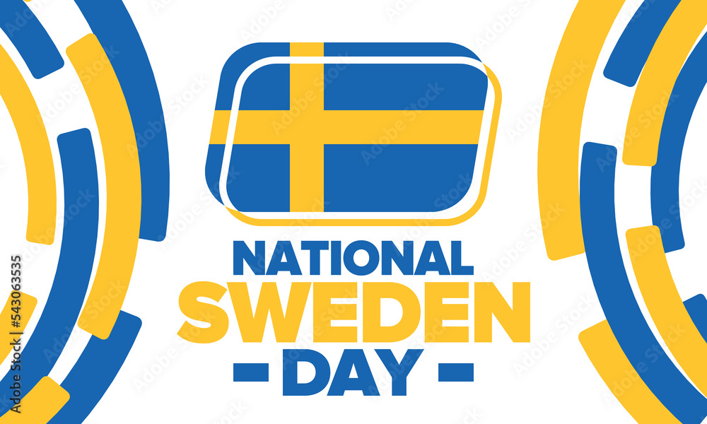 Sweden National Day. Celebrated annually on June 6 in Sweden. Happy ...
