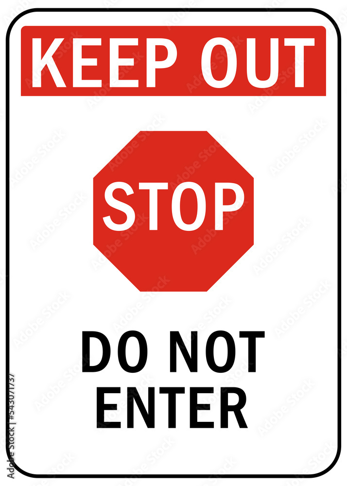 Keep out sign private property danger warning do not enter Stock ...