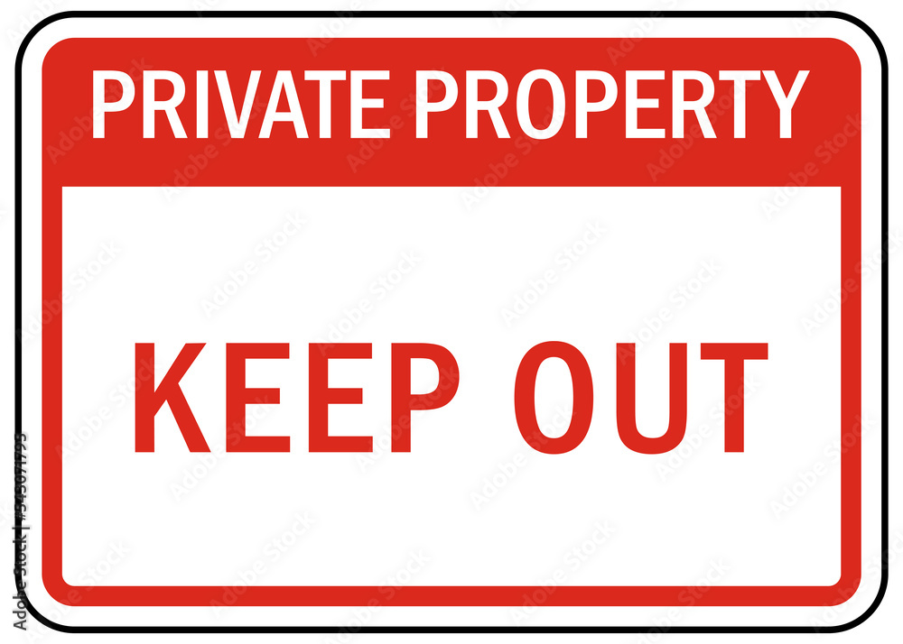 Keep out sign private property danger warning Stock Illustration ...