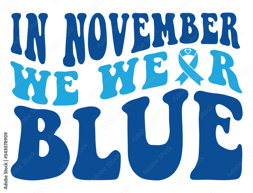 in November we wear blue SVG, Diabetes Awareness SVG, We wear blue SVG ...