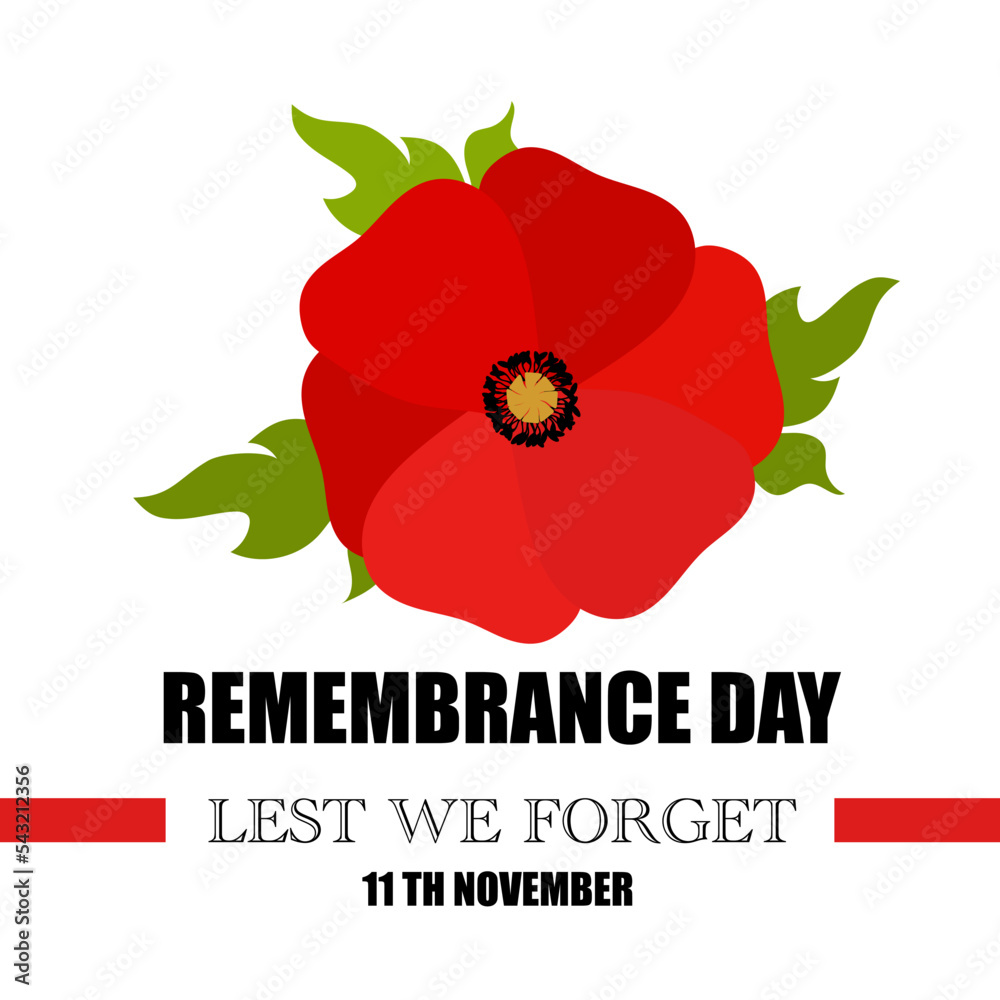 Remembrance Day Symbol. Bright Poppy Flower with Leaves. Remembrance ...
