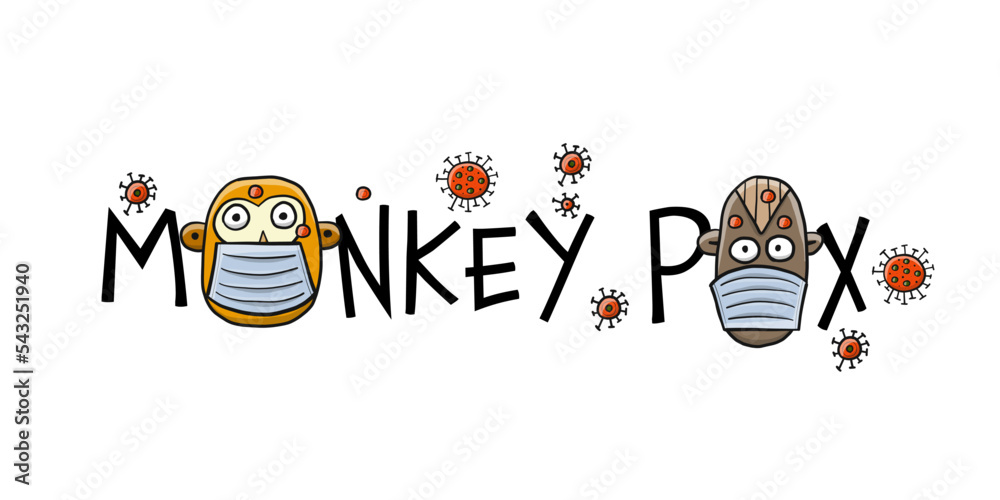 Monkeypox 2022 virus - disease transmitted by monkey. Concept art ...