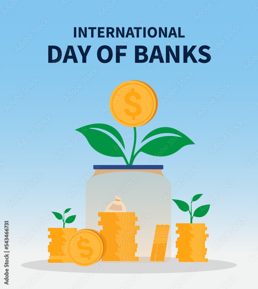 International day of bank, vector graphics with bank, money, world ...
