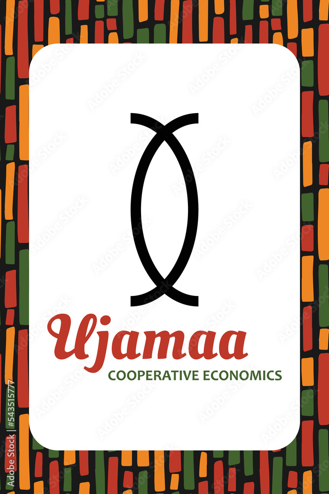 Seven principles of Kwanzaa card. Symbol Ujamaa means cooperative ...