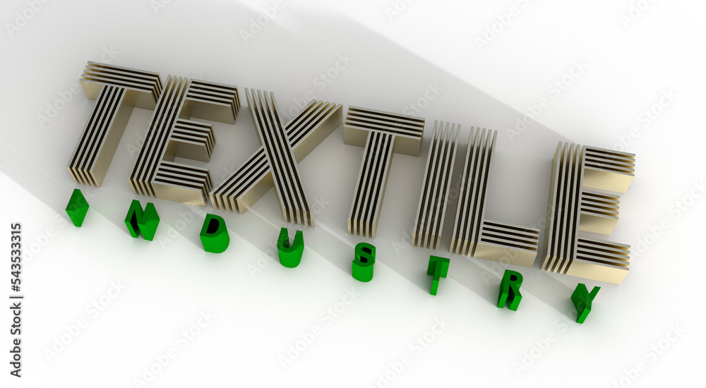 Isolated Word Textile Industry for Elite Class Fashion Industry, 3D ...