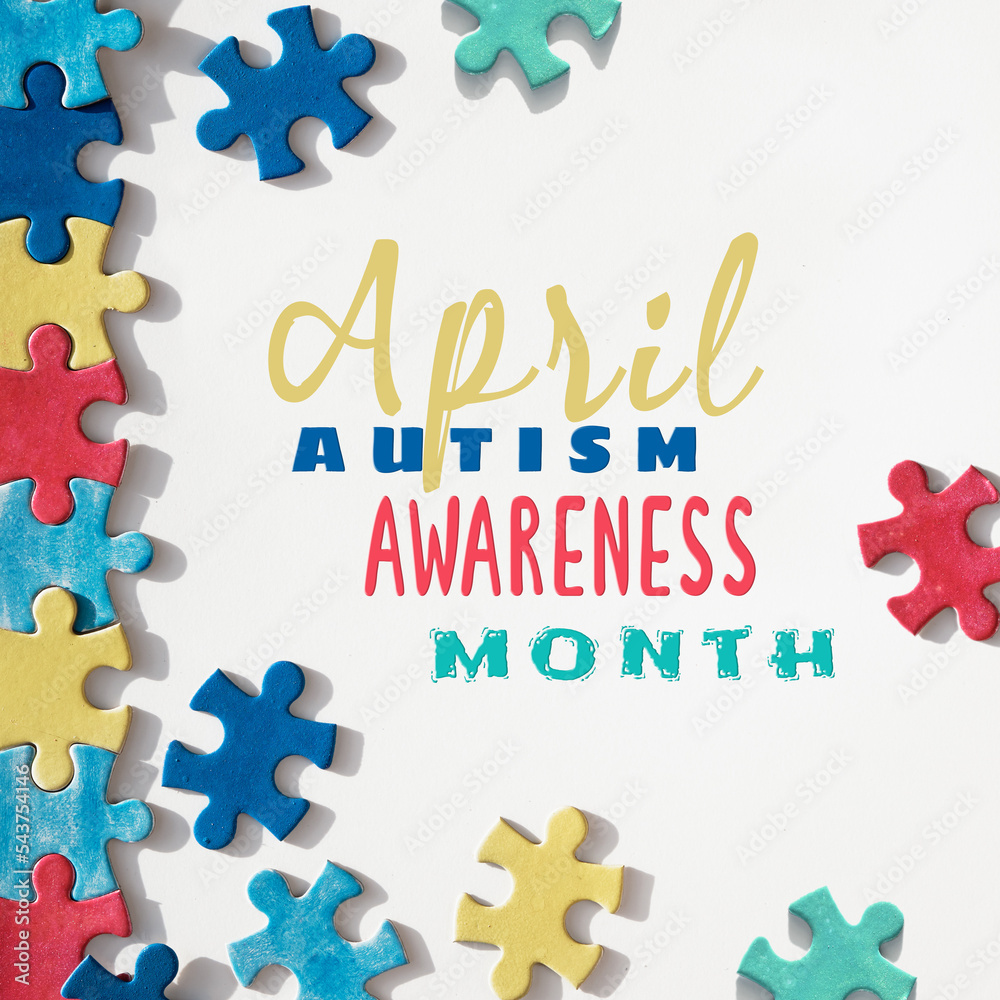 Text April, World Autism Awareness Month. Square frame with puzzle ... Text April, World Autism Awareness Month. Square frame with puzzle ...