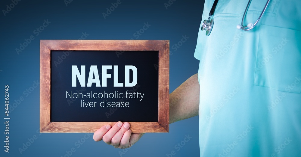 Non-alcoholic fatty liver disease (NAFLD). Doctor shows sign/board with ...