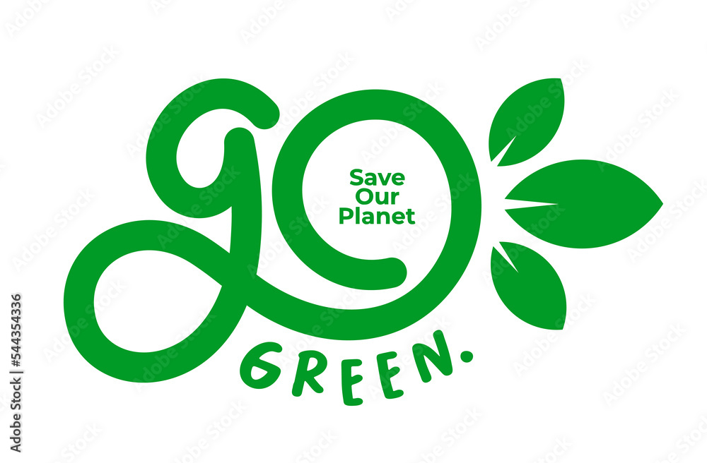 Go green minimalist and modern label logo calligraphy lettering text ...