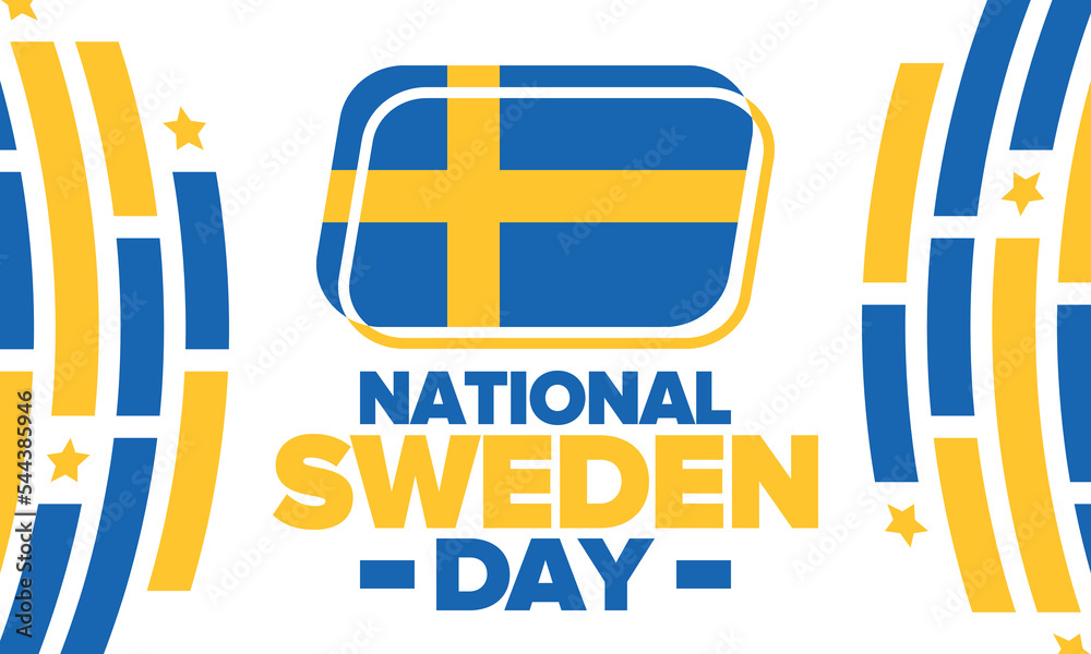 Sweden National Day. Celebrated annually on June 6 in Sweden. Happy ...