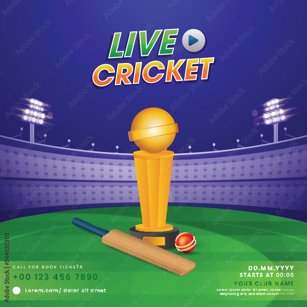 Live Cricket Match Poster Design With 3D Winning Trophy Cup, Bat, Ball ...