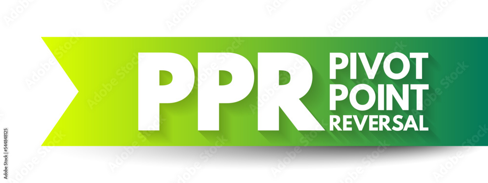 PPR - Pivot Point Reversal acronym, business concept background Stock ...