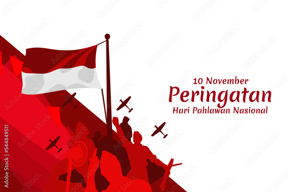 Translation: November 10, Commemoration of the Heroes Day. Happy ...