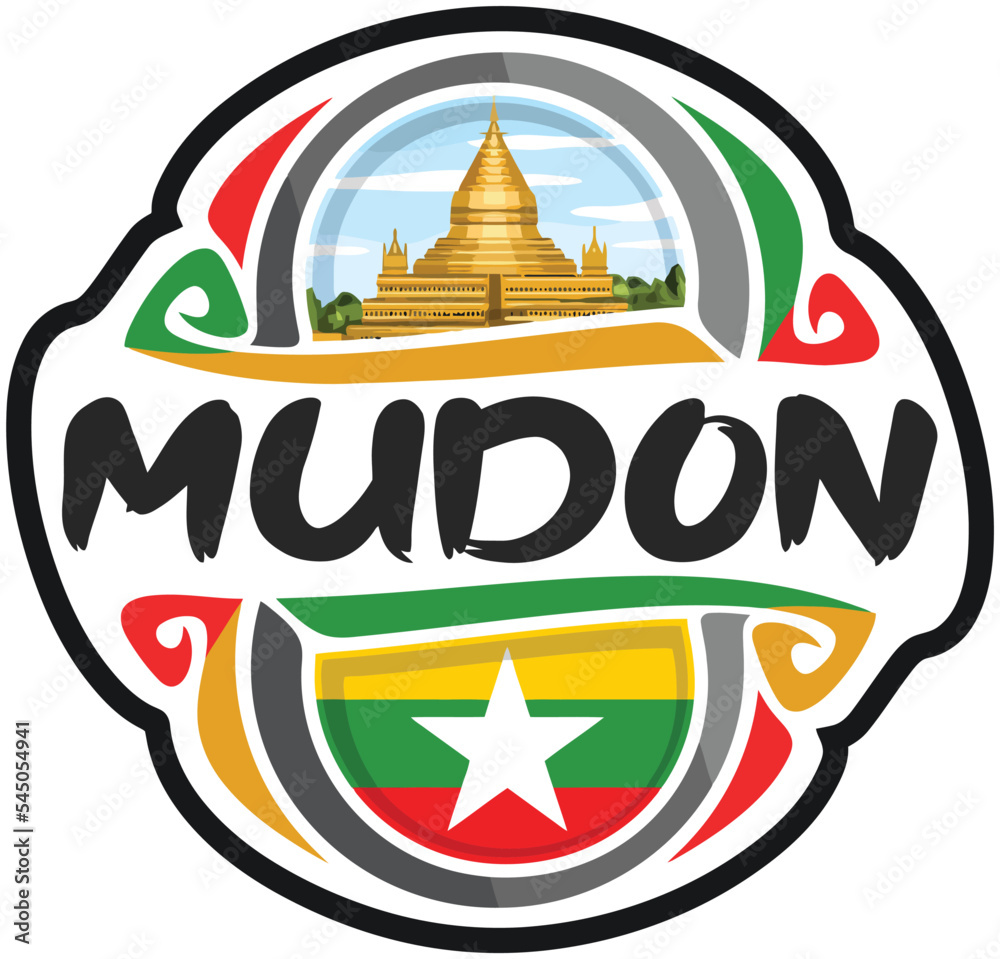 Mudon Myanmar Flag Travel Souvenir Sticker Skyline Landmark Logo Badge ...