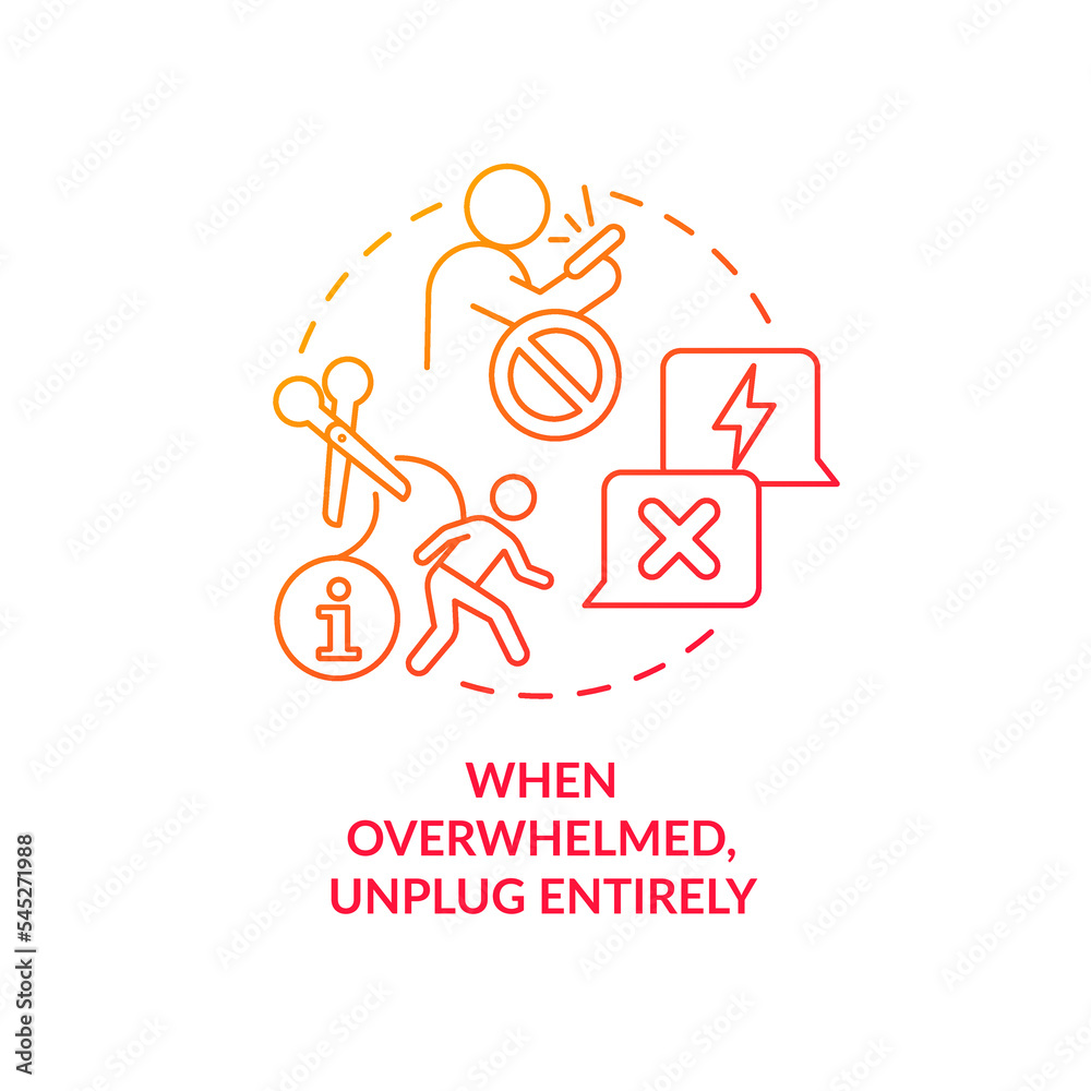 Unplug when feeling overwhelmed red gradient concept icon. Protecting ... Unplug when feeling overwhelmed red gradient concept icon. Protecting ...