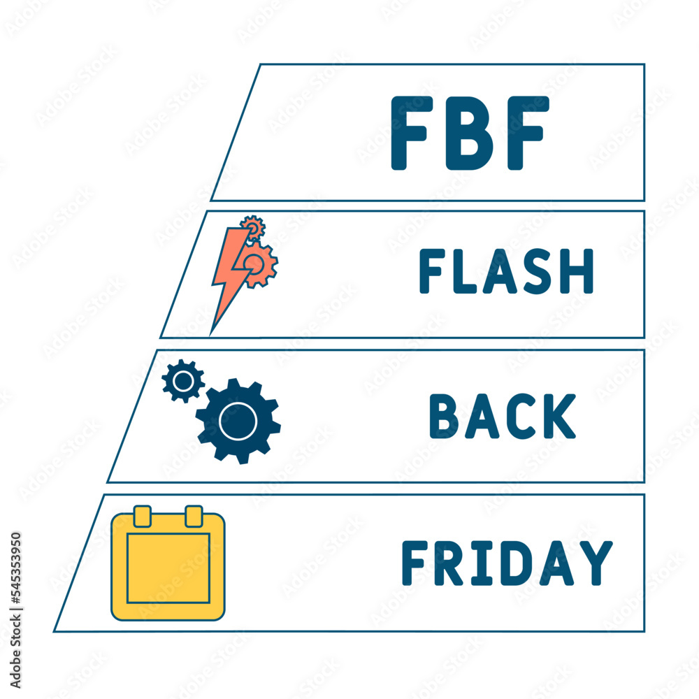 FBF - Flashback Friday acronym. business concept background. vector ...