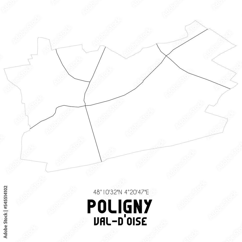 POLIGNY Val-d'Oise. Minimalistic street map with black and white lines ...