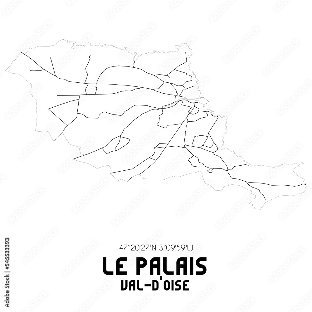 LE PALAIS Val-d'Oise. Minimalistic street map with black and white ...