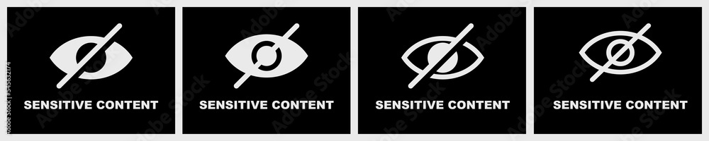 Set of sensitive content vector signs on black background. Restricted ...