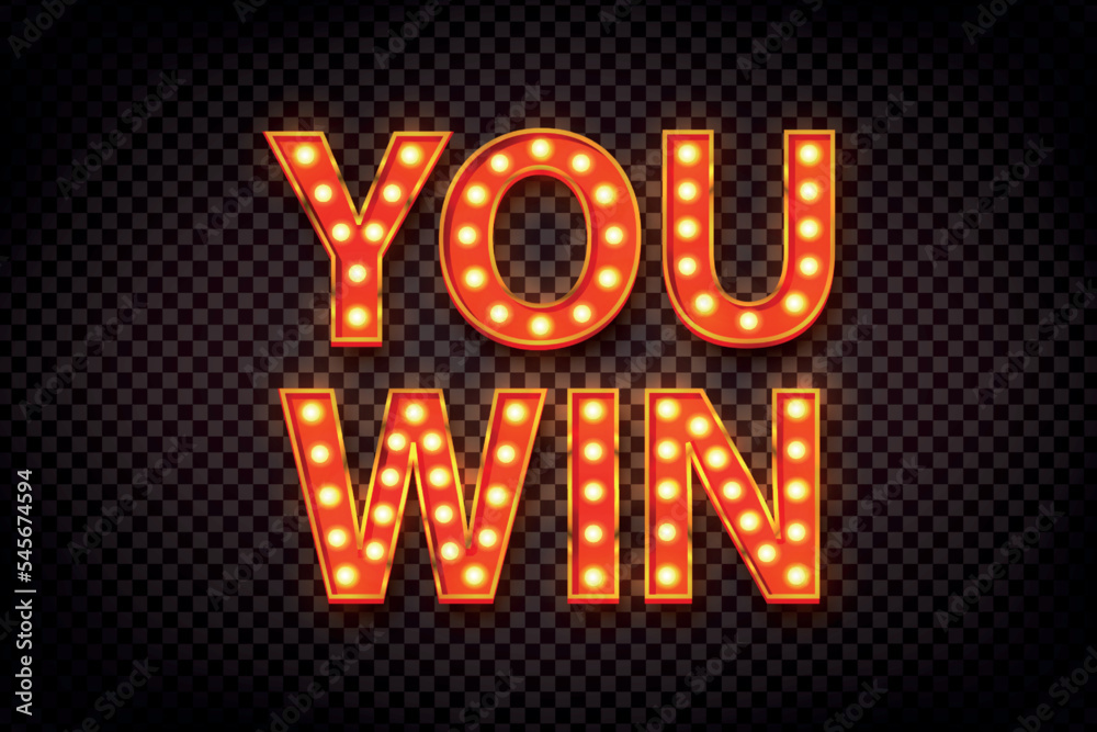 Vector realistic isolated neon marquee text of You Win logo on the ...