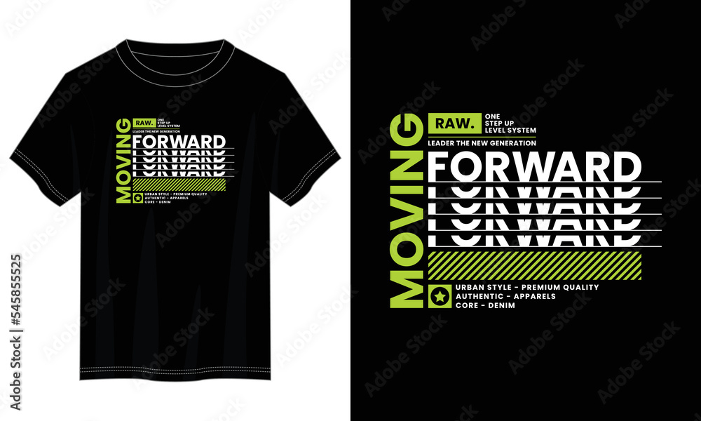 moving forward typography t shirt design, motivational typography t ...