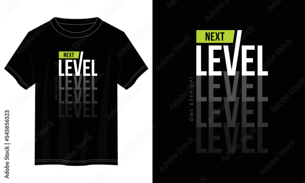 next level typography t shirt design, motivational typography t shirt ...