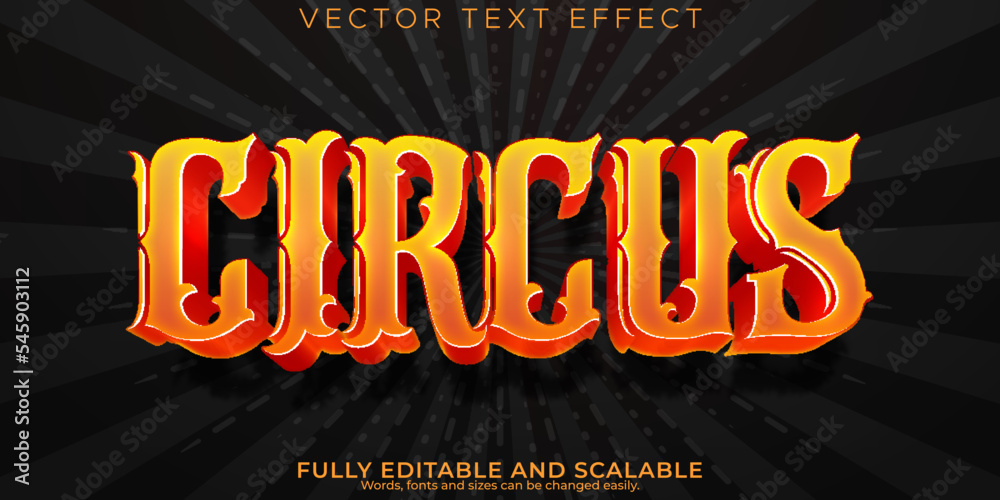Circus text effect, editable festival and retro text style vector de ...