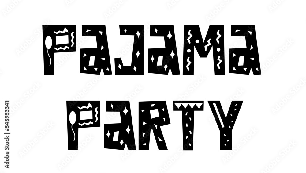 Pajama Party Hand Lettering Typography Template Pajama Party