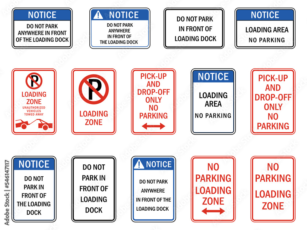 Parking sign and label no parking in front of loading zone set vector ...
