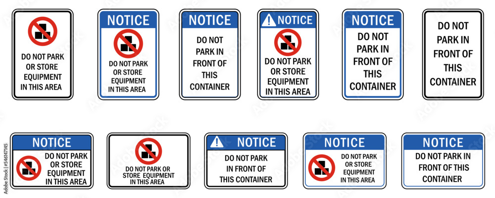 parking sign and labels do not park or store equipment container Stock ...