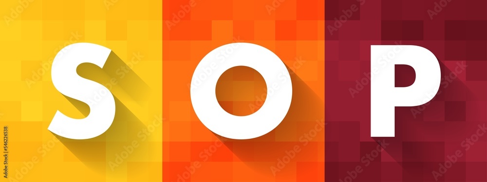 SOP Standard Operating Procedure - set of step-by-step instructions ...