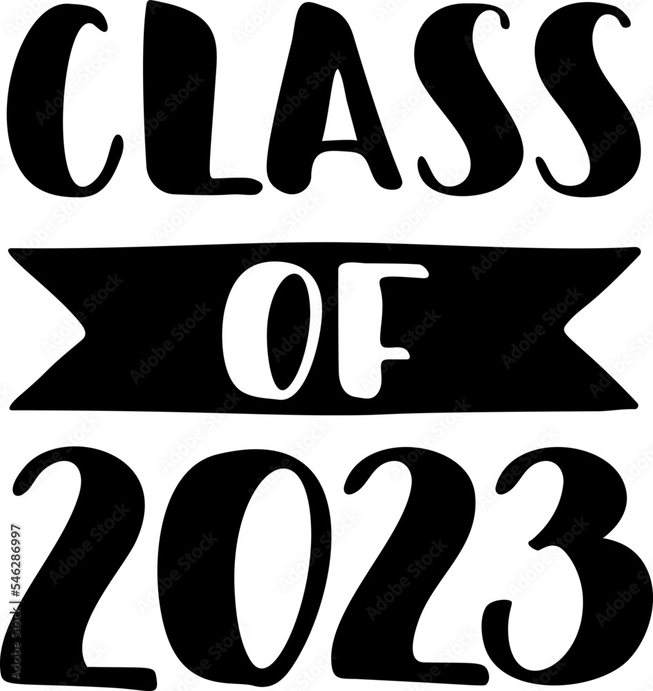 Class of 2023. Black Hand drawn brush lettering Graduation logo on ...