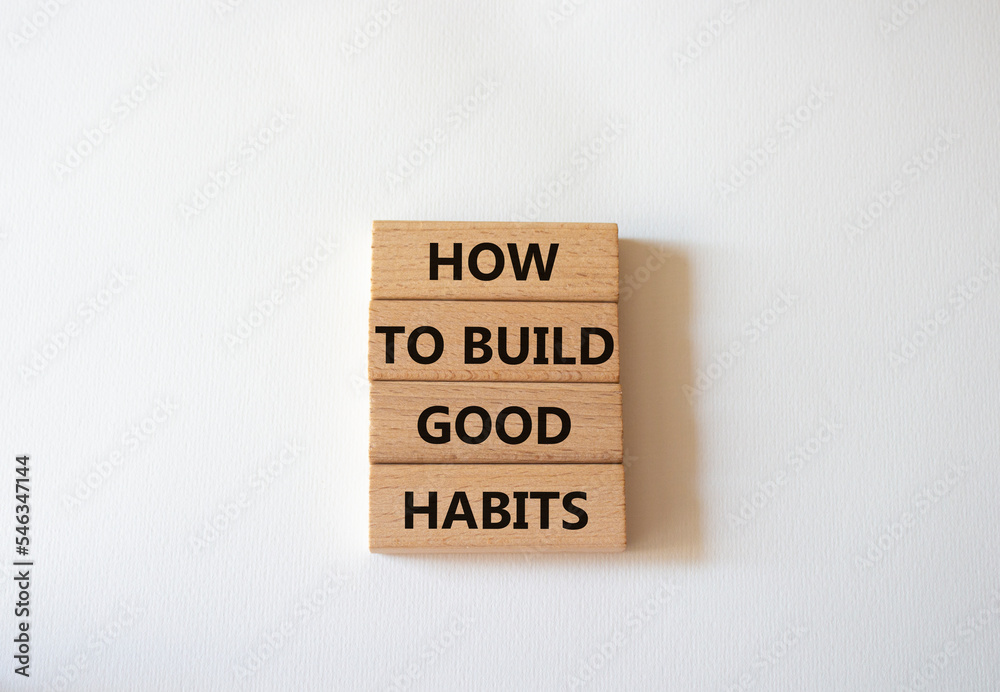 How to build good habits symbol. Concept words How to build good habits ...