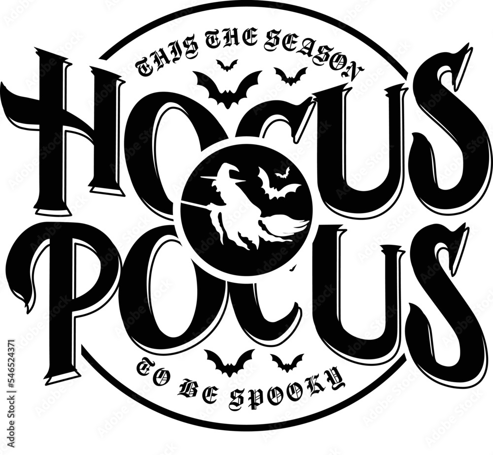 hocus pocus label. vector slogan Stock Vector | Adobe Stock