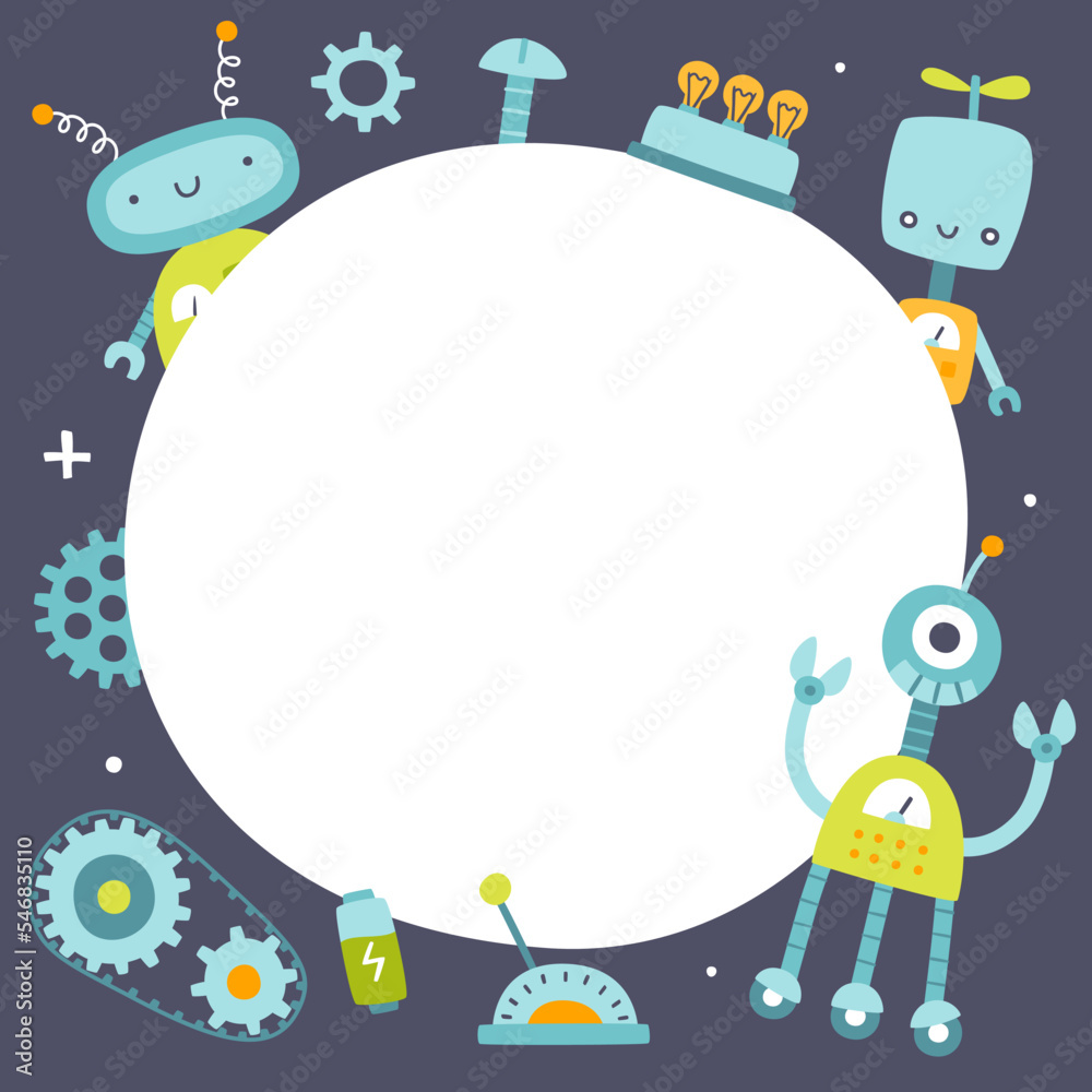 Cute frame with robots for kids. Cartoon robots border for childrens ...