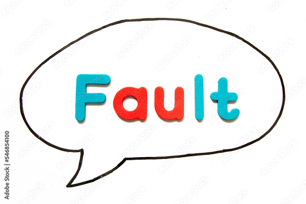 Alphabet letter with word fault in black line hand drawing as bubble ...