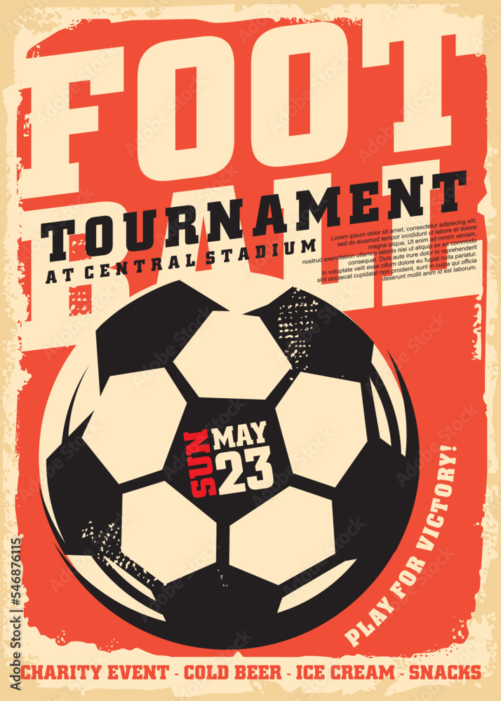 Football tournament retro poster advertisement on old paper background ...